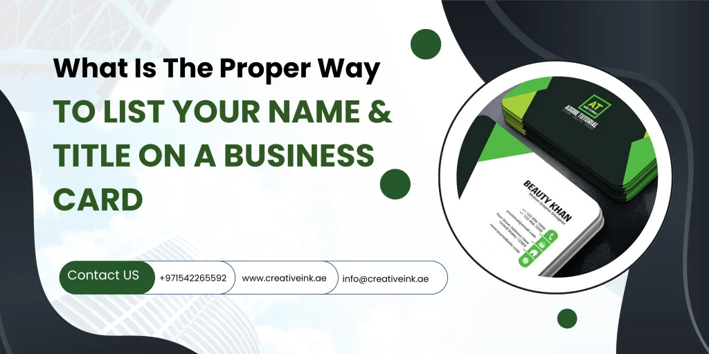 What is the Proper Way to List Your Name and Title On a Business Card?